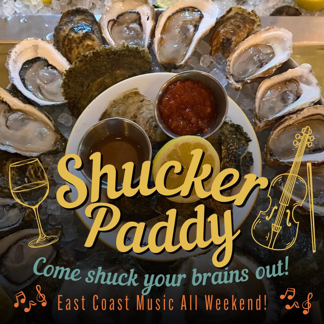 🦪Shucker Paddy + East Coast Music! - Hotel Wolfe Island